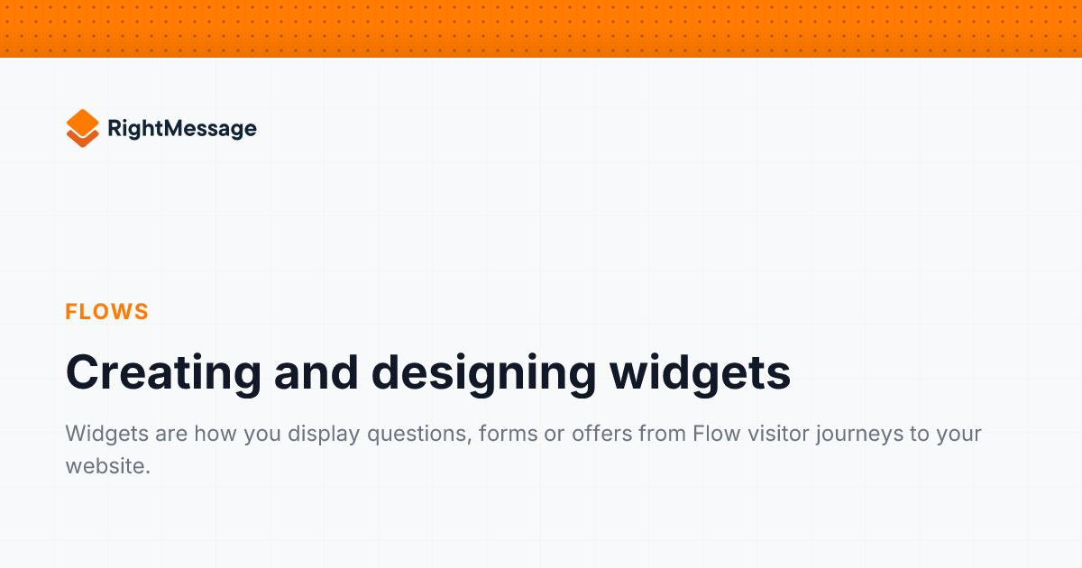 Creating and designing widgets | RightMessage Learning Center